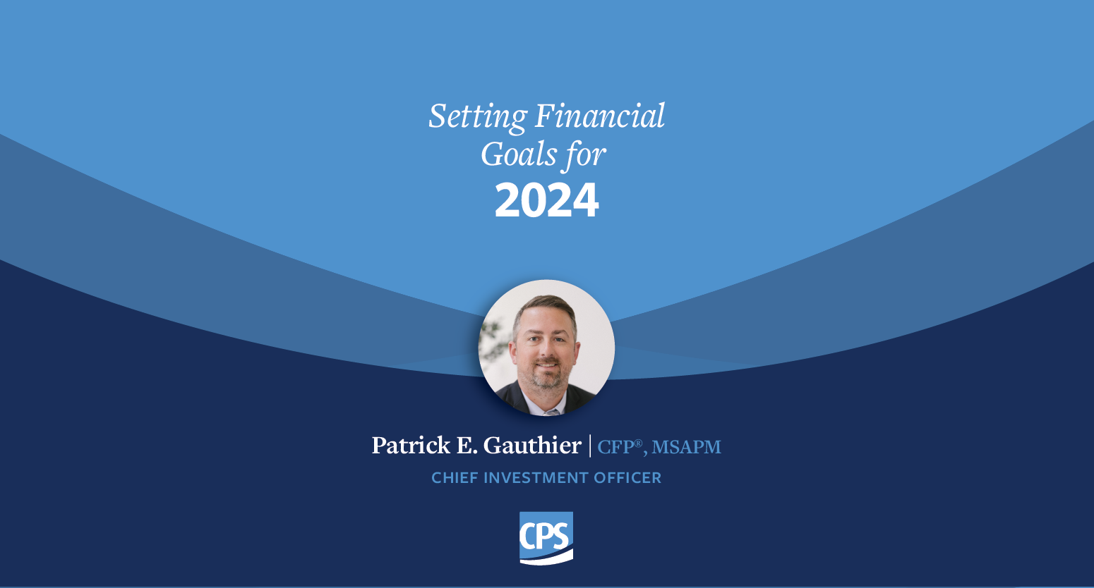 Financial Wellness Month | Setting Financial Goals for 2024 Financial Wellness Month | Setting Financial Goals for 2024
